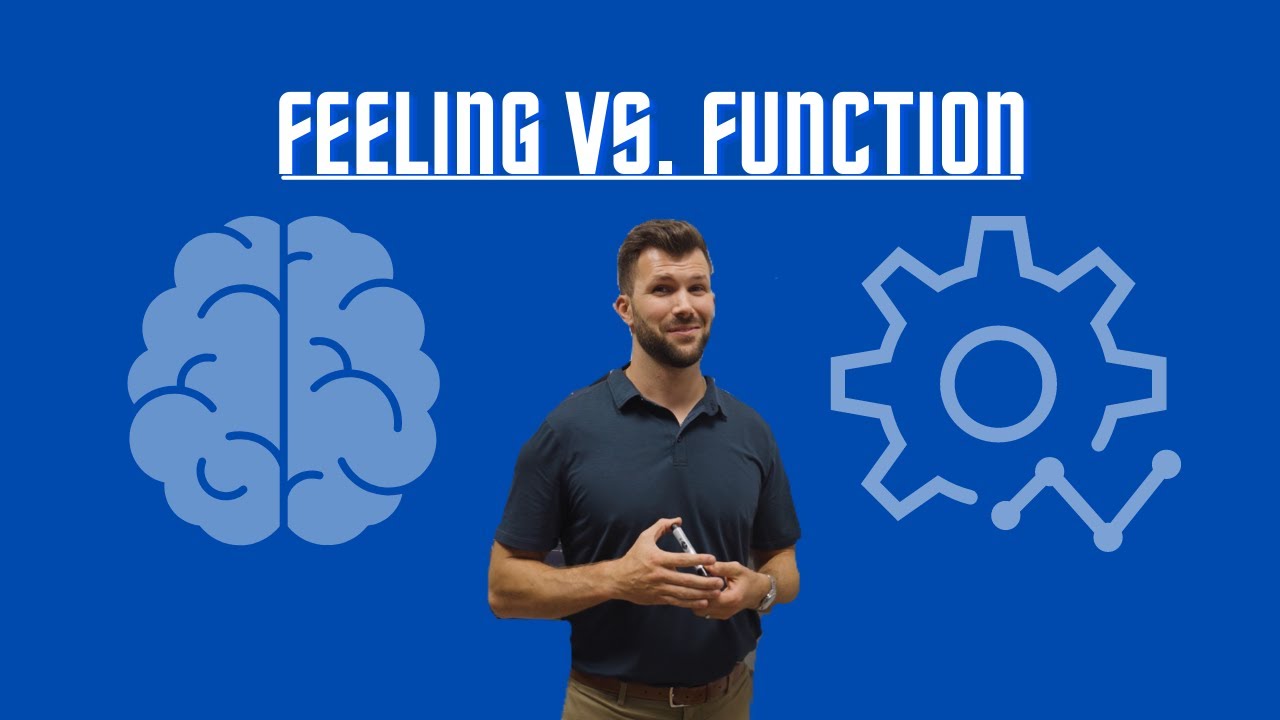 EP. 32 Feeling Vs. Function - YouTube