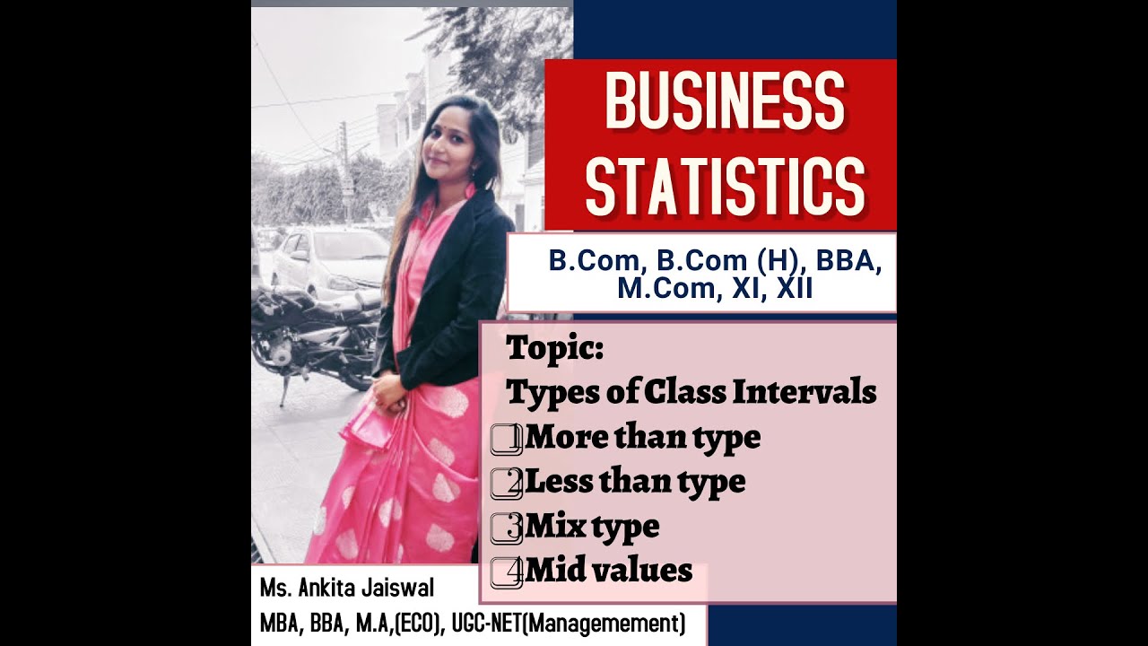 Types Of Class Intervals In Statistics Or Conversion Of Class Intervals types-of-class-intervals-in-statistics-or-conversion-of-class-intervals