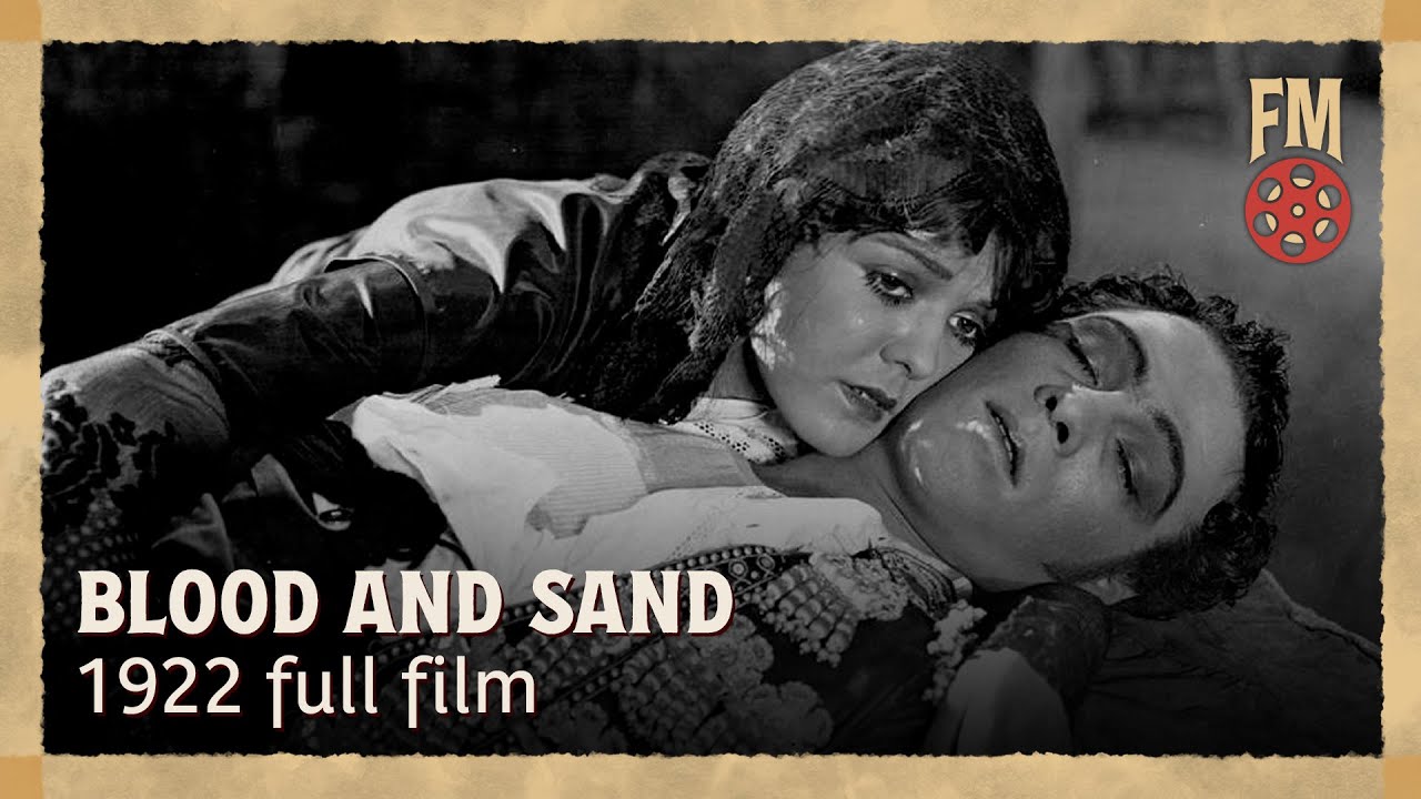 Blood and Sand (1922) | Full Drama Romance Film | Rosa Rosanova ...