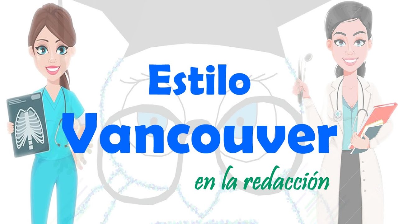 Estilo Vancouver en la redacción - YouTube