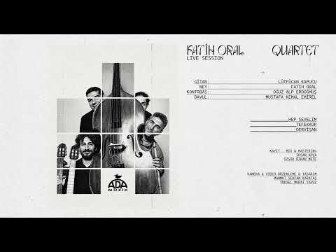 Fatih Oral Quartet - Tefekkür