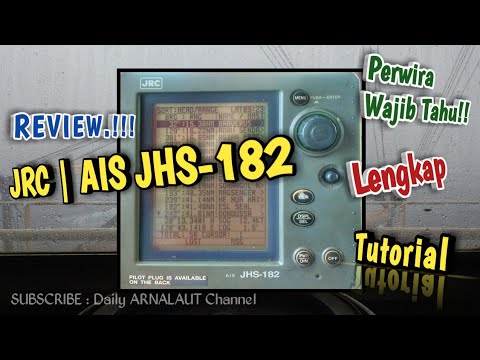 Review - JRC AIS Type JHS-182 | Daily ARNALAUT - YouTube