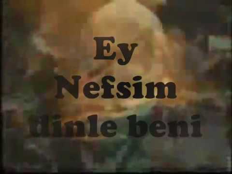 Dursun Ali Erzincanlı - Ey Nefsim