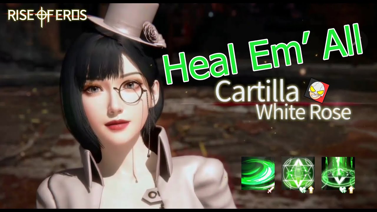 Rise of Eros : Character Skills : Cartilla White Rose . น้องกุหลาบขาวผู้มีความรักให้ทุกคน - YouTube