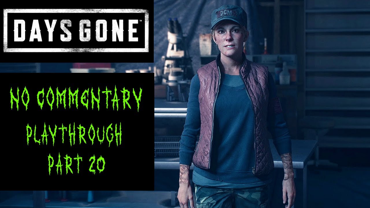 { Days Gone } No Commentary Playthrough Part 20 - YouTube