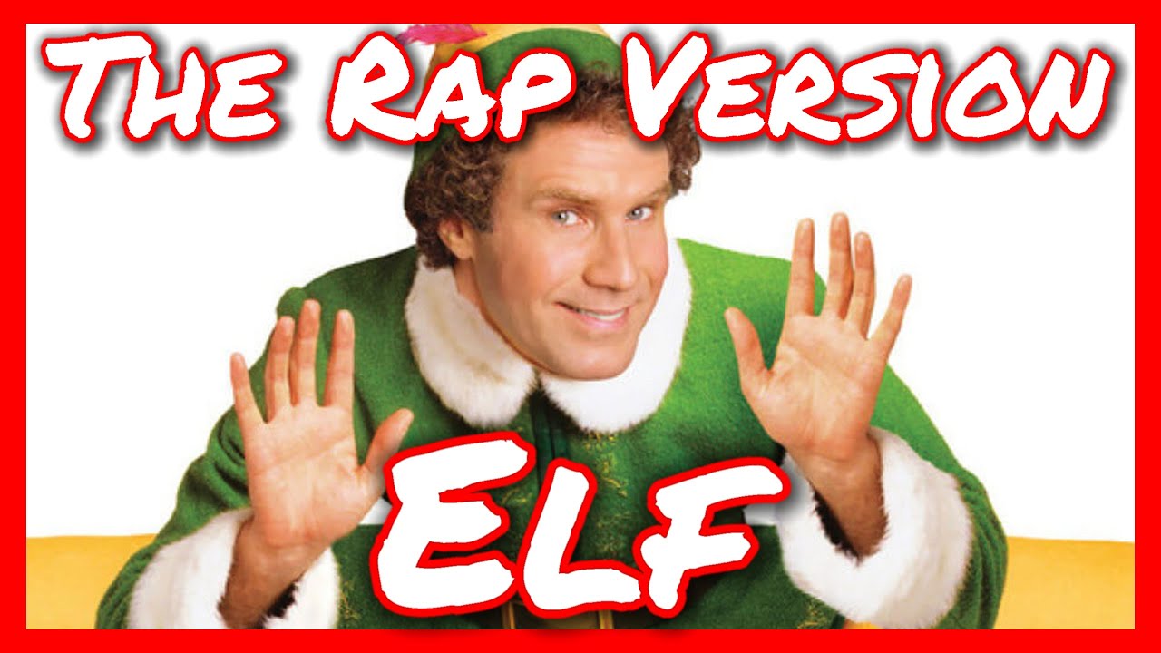 Elf Rap Recap - YouTube