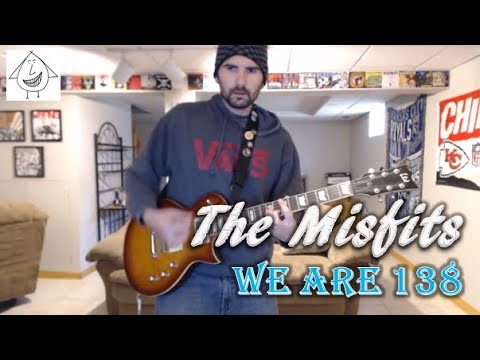 The Misfits - We Are 138 (Guitar Tab + Cover) - YouTube