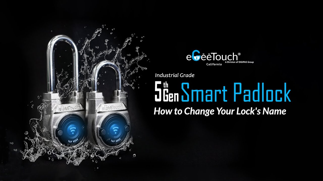 eGeeTouch - How to Change Your Lock's Name - YouTube