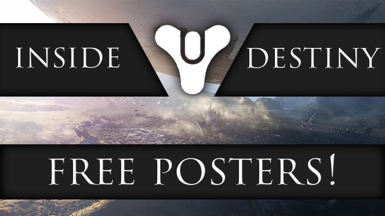 70 Destiny posters to be won! - Inside Destiny Weekly - 1st of February ...