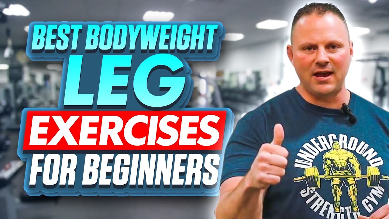 🏆 BEST Bodyweight Leg Exercises for Beginners & Intermediates 💪 - YouTube