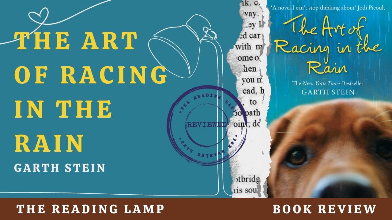 The Art of Racing in the Rain by Garth Stein. Book Review - YouTube