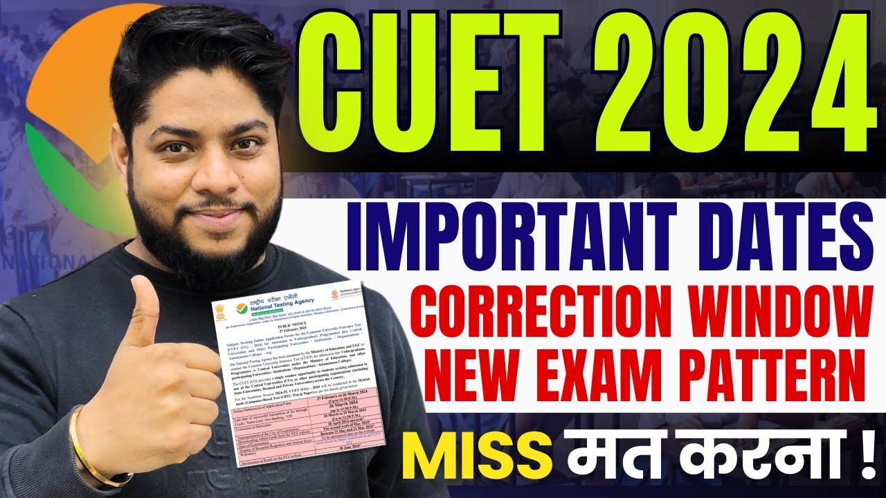 CUET 2024 Most important Dates exam schedule📝 Correction window | CUET ...