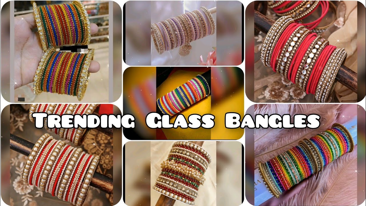 Trending Glass Bangles 2024 l Latest Bridal Bangles Designs l Beautiful ...