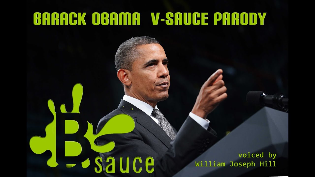 "B Sauce" - Barack Obama/ VSauce Parody - YouTube