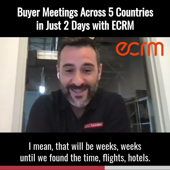 Buyer Meetings Across 5 Countries in Just 2 Days With ECRM - YouTube