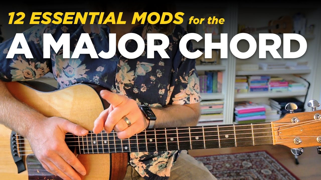 12 easy modifications for the A-major chord - YouTube
