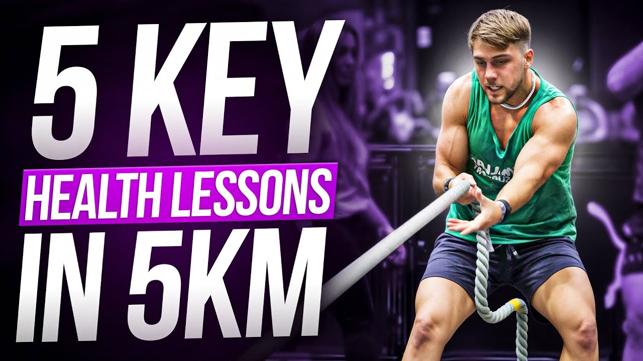 5 Key Health Lessons In 5KM - YouTube
