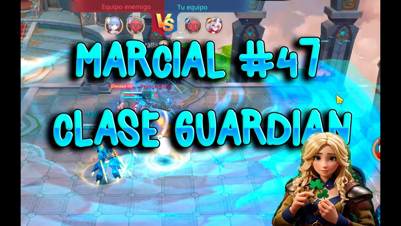 Marcial #47 - "La suerte está de mi lado" - Clase Guardian - GUARDIANS ...