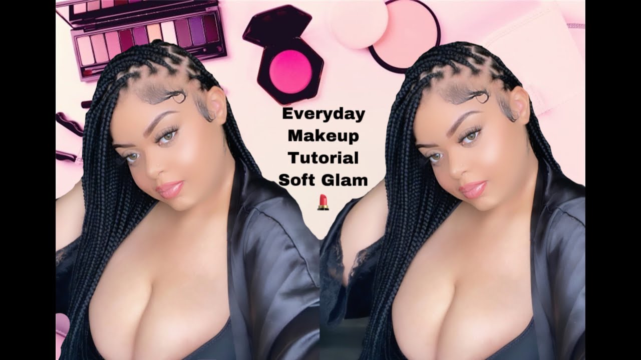 Everyday Soft Glam Makeup Tutorial For Beginners Dollfacekaay Youtube