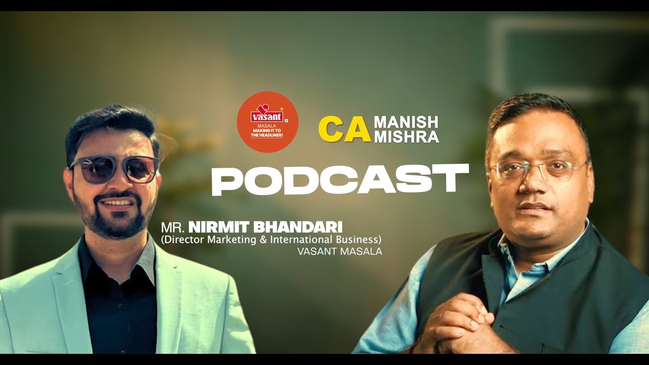 Family Businesses | Vasant Masala | Nirmit Bhandari | Setup Your Spices ...