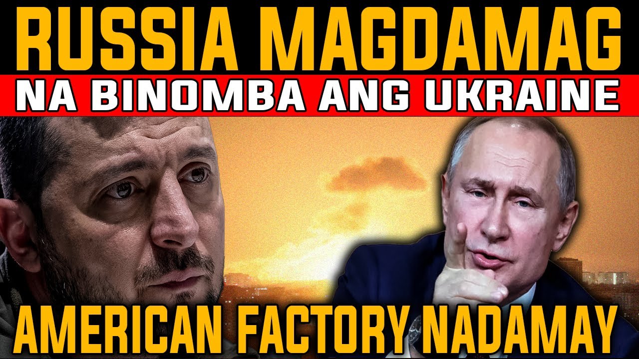 RUSSIA MAGDAMAG BINOMBA ANG UKRAINE! AMERICAN OWNED ELECTRONIC FACTORY ...