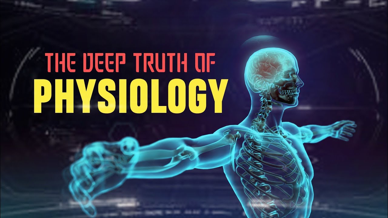 The Deep Truth Of Physiology || Real Meaning of Life || SK information ...