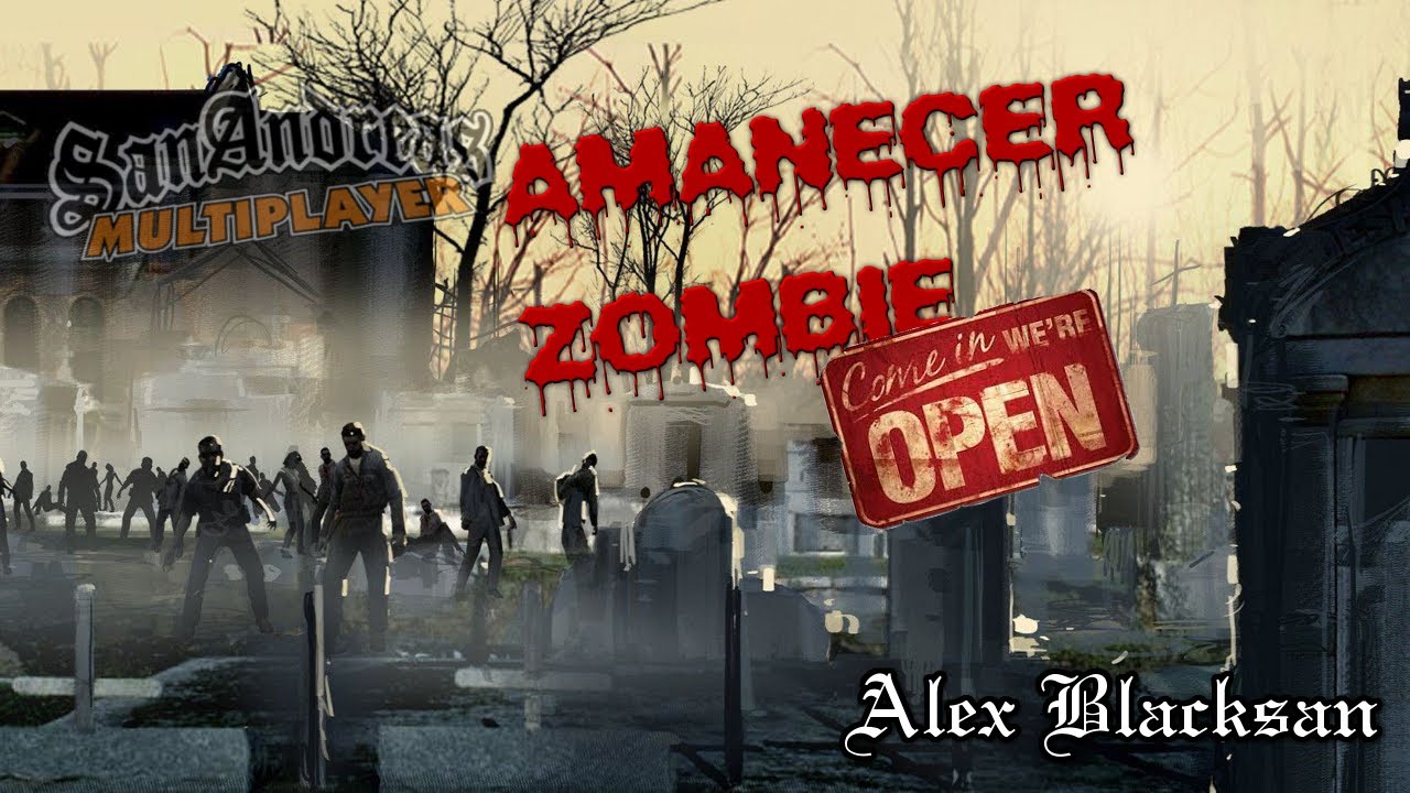 EL REGRESO DE AMANECER ZOMBIE | SAMP - YouTube