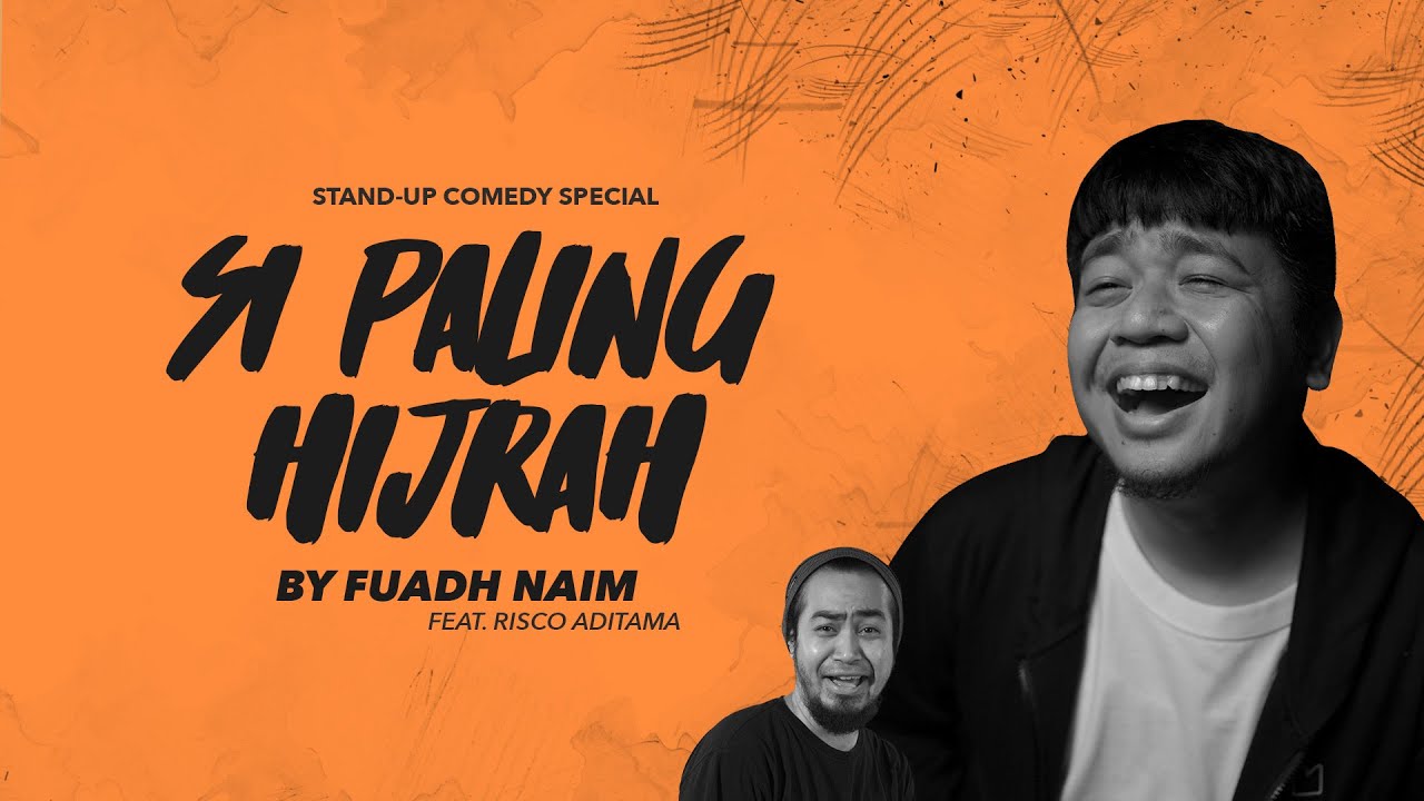 Stand-Up Comedy Special: Si Paling Hijrah by Fuadh Naim [Trailer] # ...