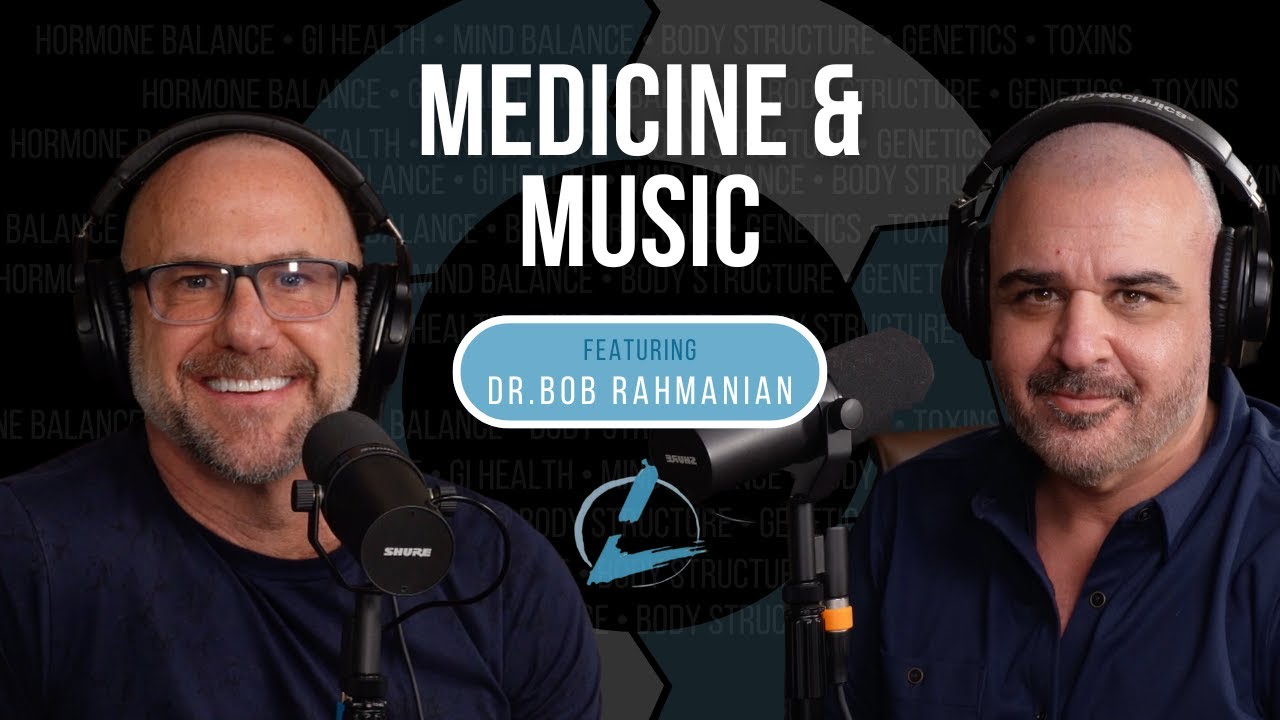 Medicine and Music w/ Dr. Bob Rahmanian | The Deep Six | Episode 4 ...