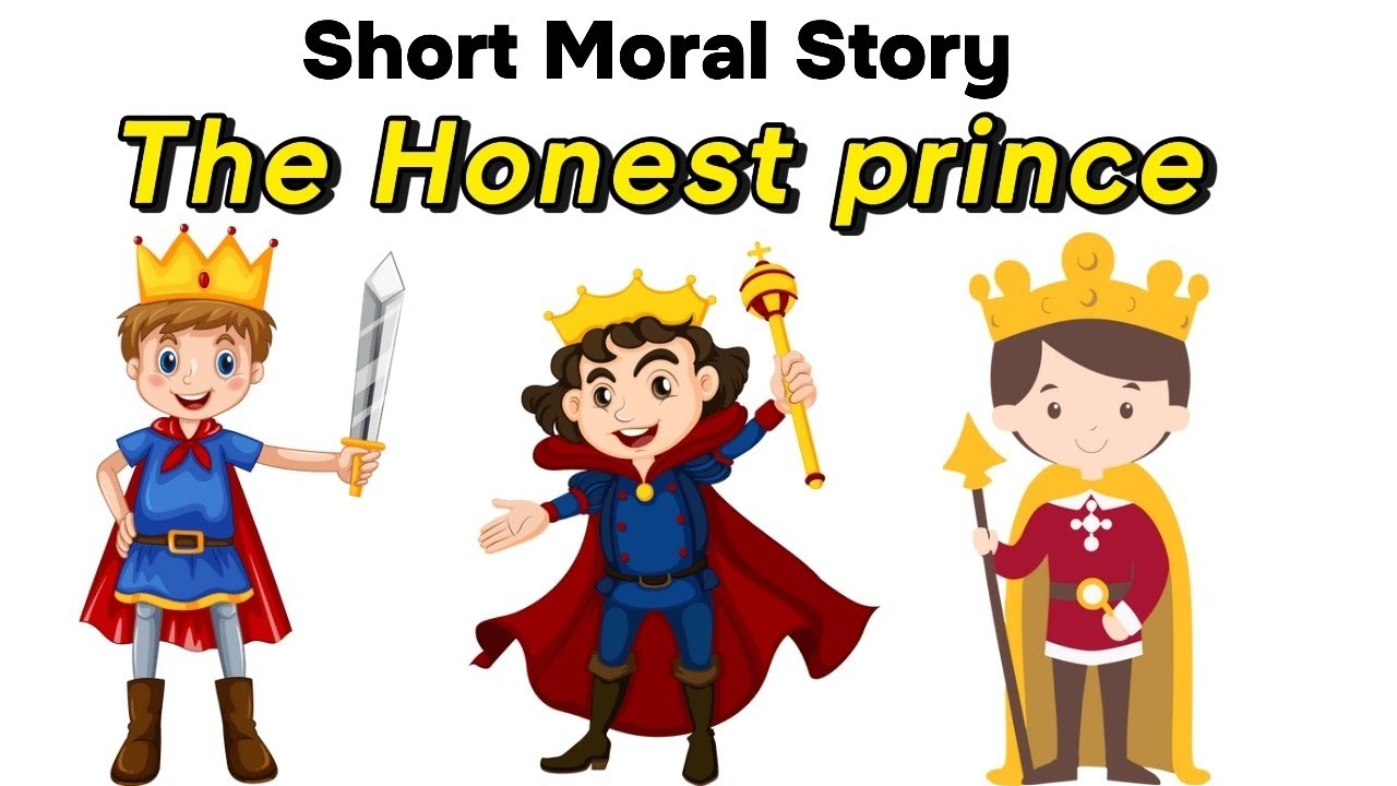 The Honest prince|Short Story|English Short story for kids#moralstories ...