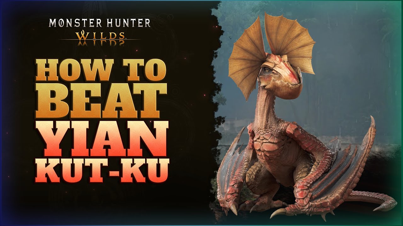 How To Beat Yian Kut Ku: Monster Hunter Wilds - Boss Guide - YouTube
