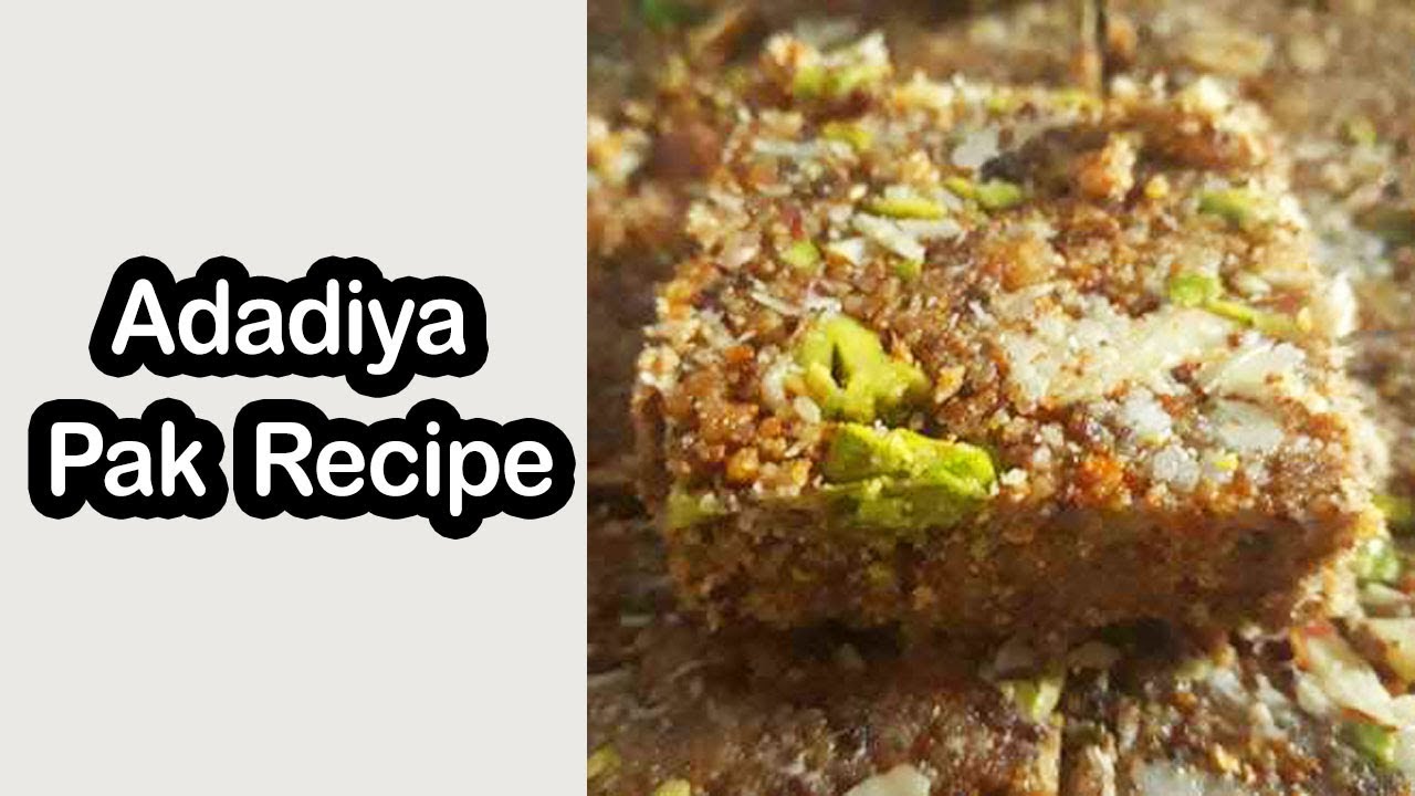 Adadiya Pak Recipe - How to Make Adadiya Pak Recipe - YouTube