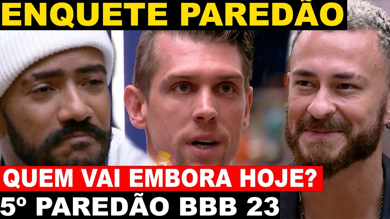 Enquete Uol Atualizada Revela Quem Sai No Hoje No ParedÃo Do Bbb 23