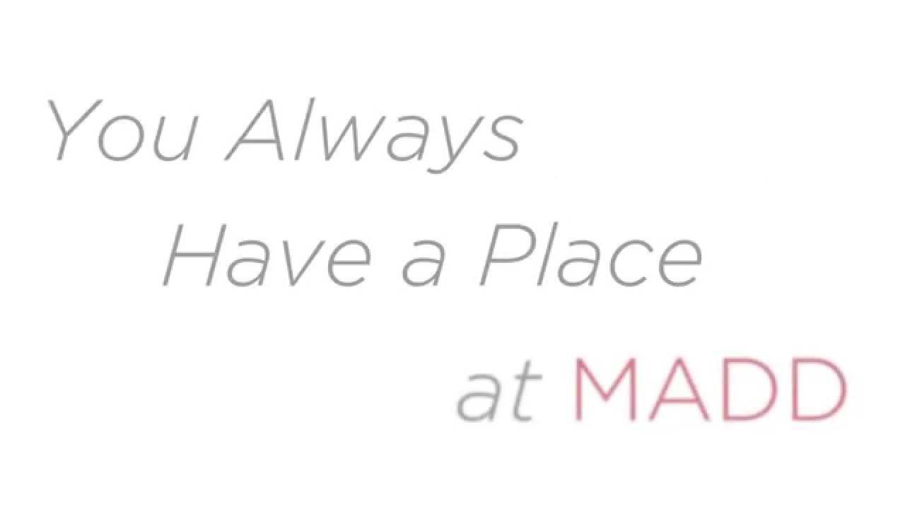 MADD "You Always Have a Place at MADD" PSA - YouTube