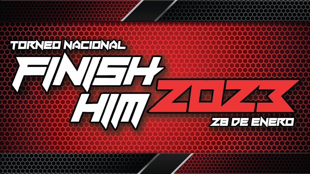 Torneo nacional Finish Him 2023 Parte 01 - YouTube
