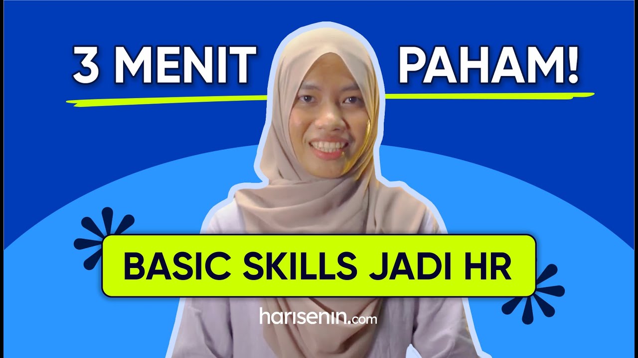 Ini 6 Basic Skill yang Gue Pelajari untuk Jadi HR! - YouTube