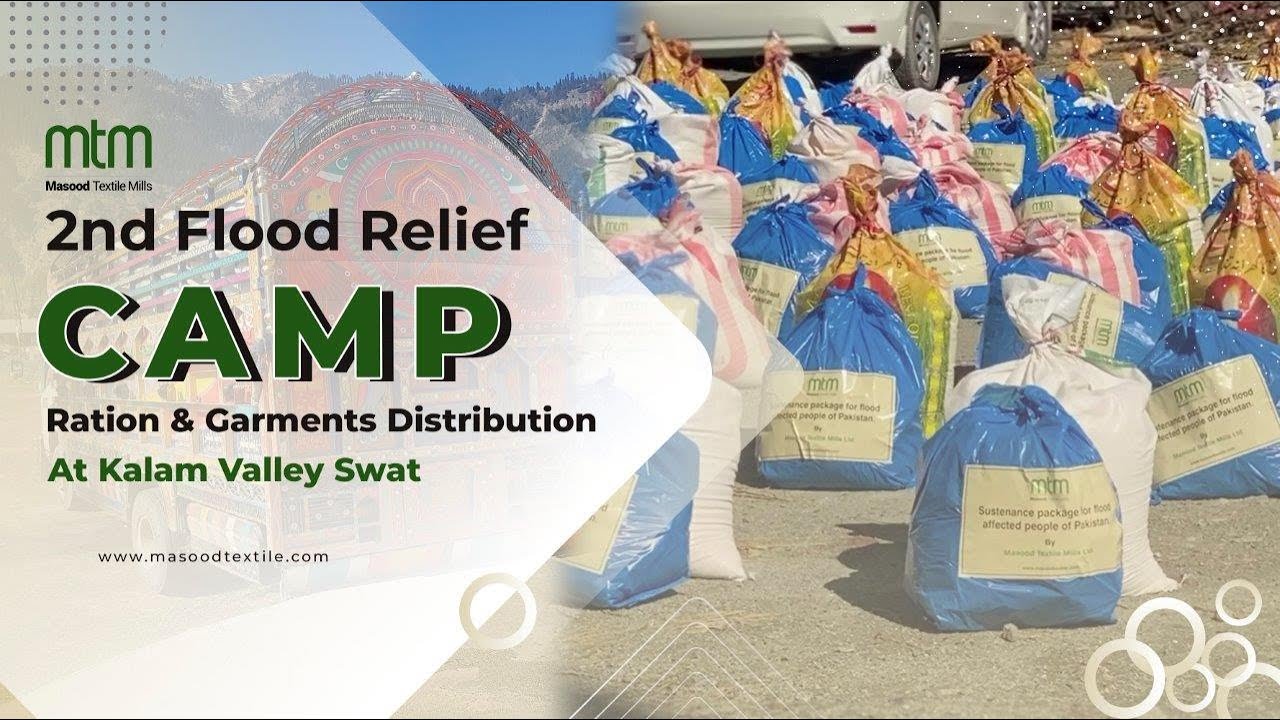 MTM | 2nd Flood Relief Camp| Ration & Garments Distribution| At Swat ...