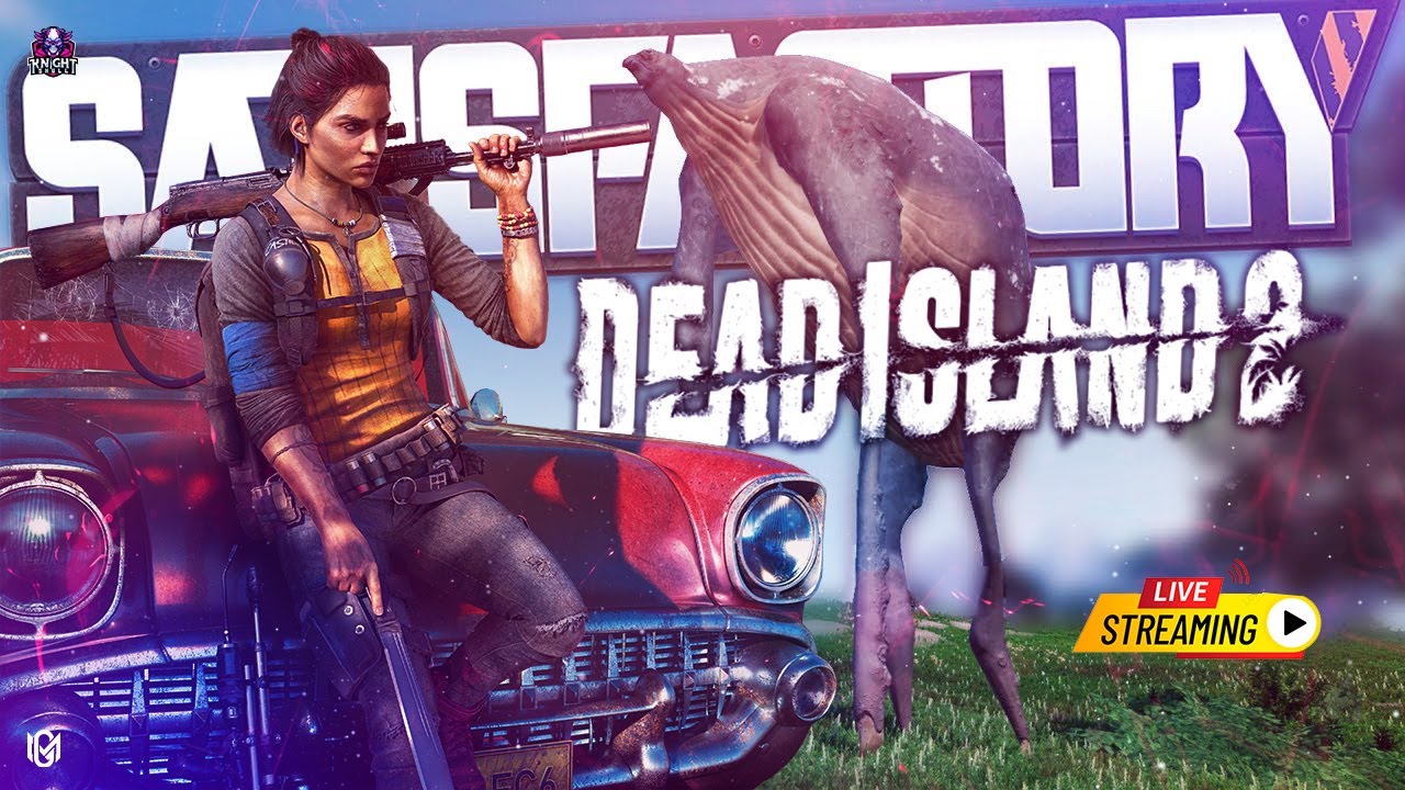 🔴 Dead Island 2 & Satisfactory | GAMEMAX - YouTube