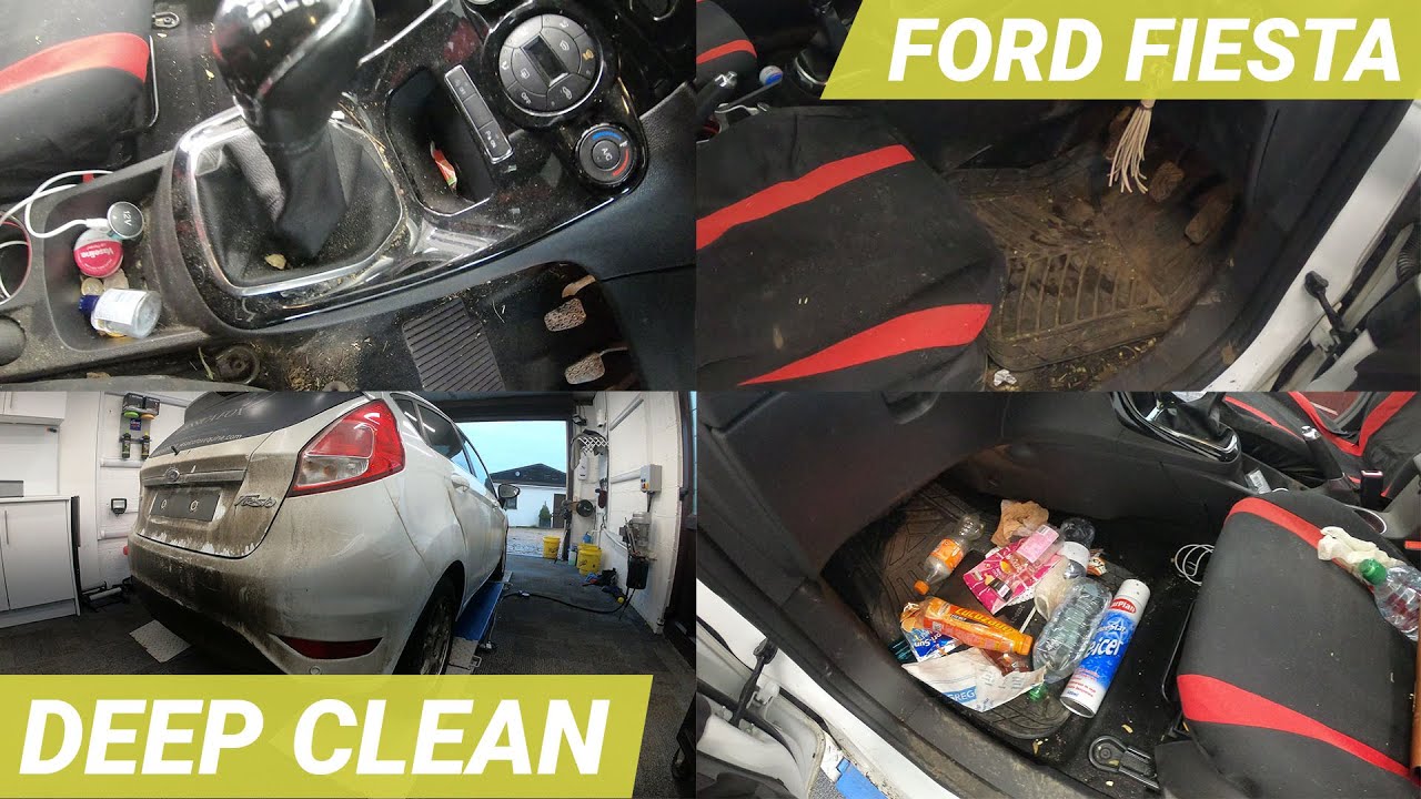 DEEP CLEAN FORD FIESTA DETAILING - YouTube
