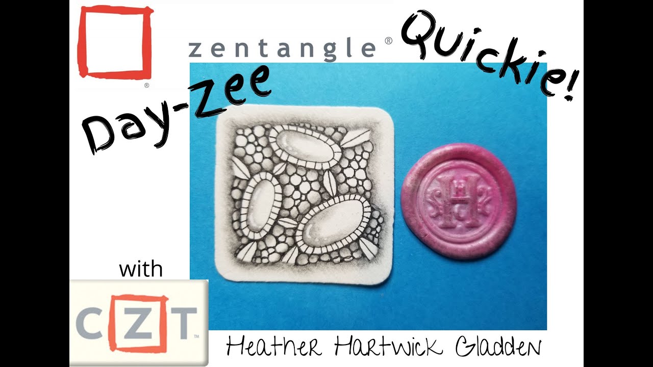 Day-Zee | Zentangle® Quickie - YouTube