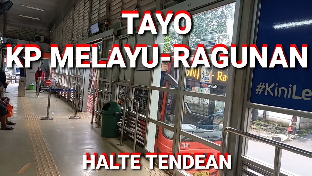 kor 5n kp melayu ragunan halte tendean busway transportasi publik dki ...