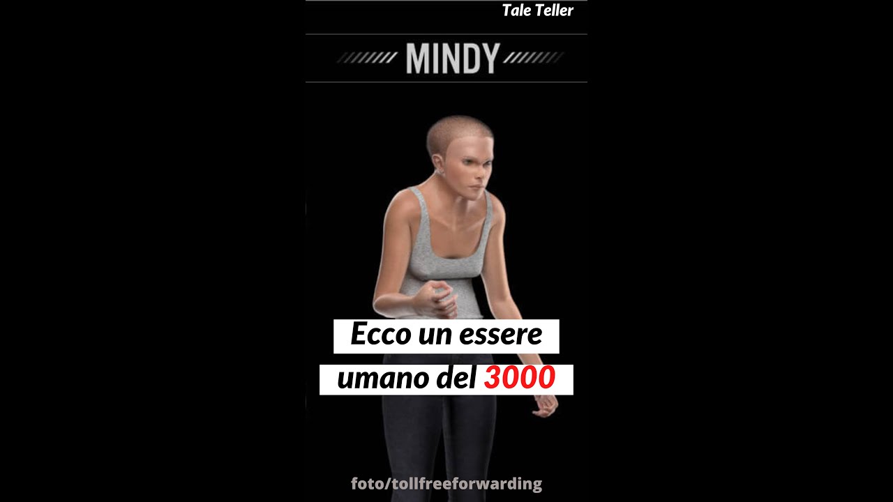 Come sarà un essere umano tra 1000 anni? Ecco a voi Mindy - YouTube