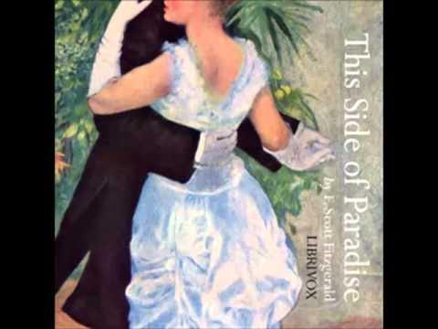 This Side of Paradise (FULL Audiobook) by F. Scott Fitzgerald - part 1 ...