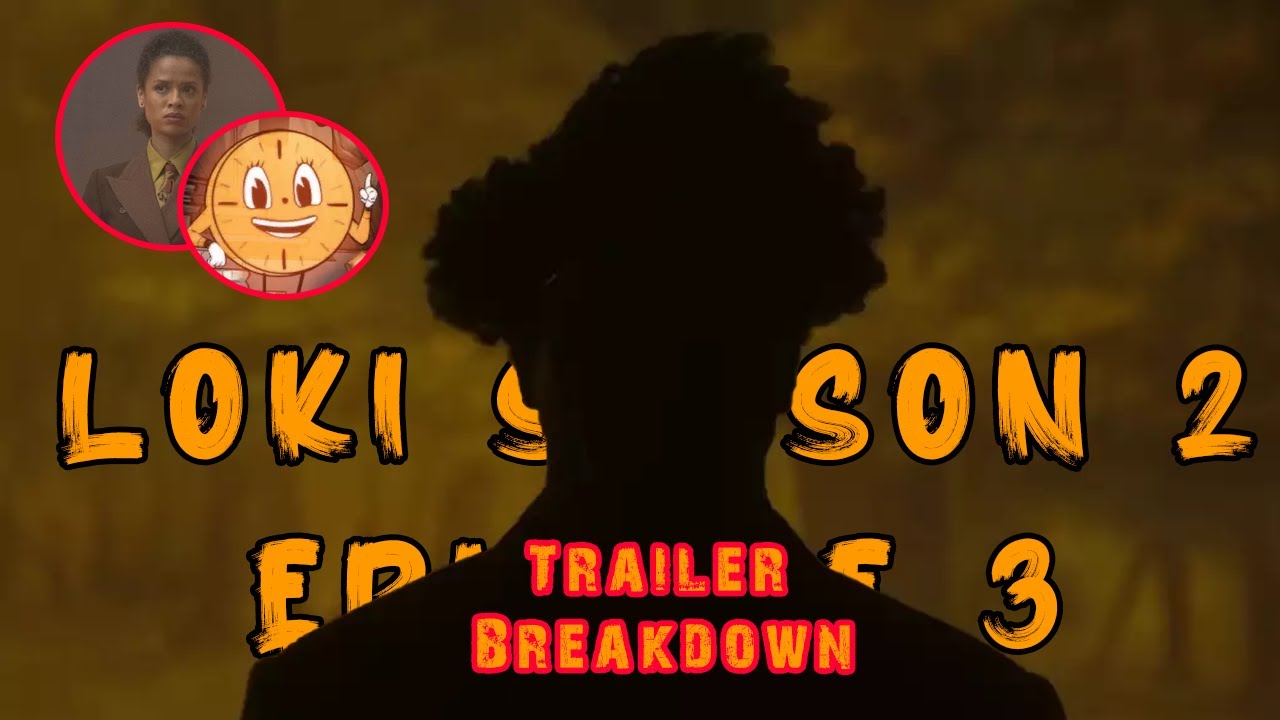 LOKI 2x03 Trailer BREAKDOWN - YouTube