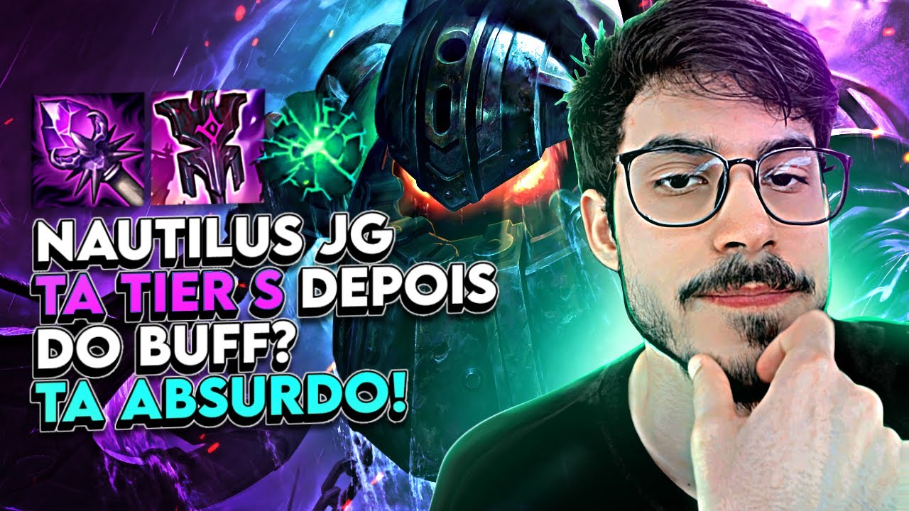 NAUTILUS JG TA TIER S DEPOIS DO BUFF? TA ABSURDO! | LoL Wild Rift - YouTube
