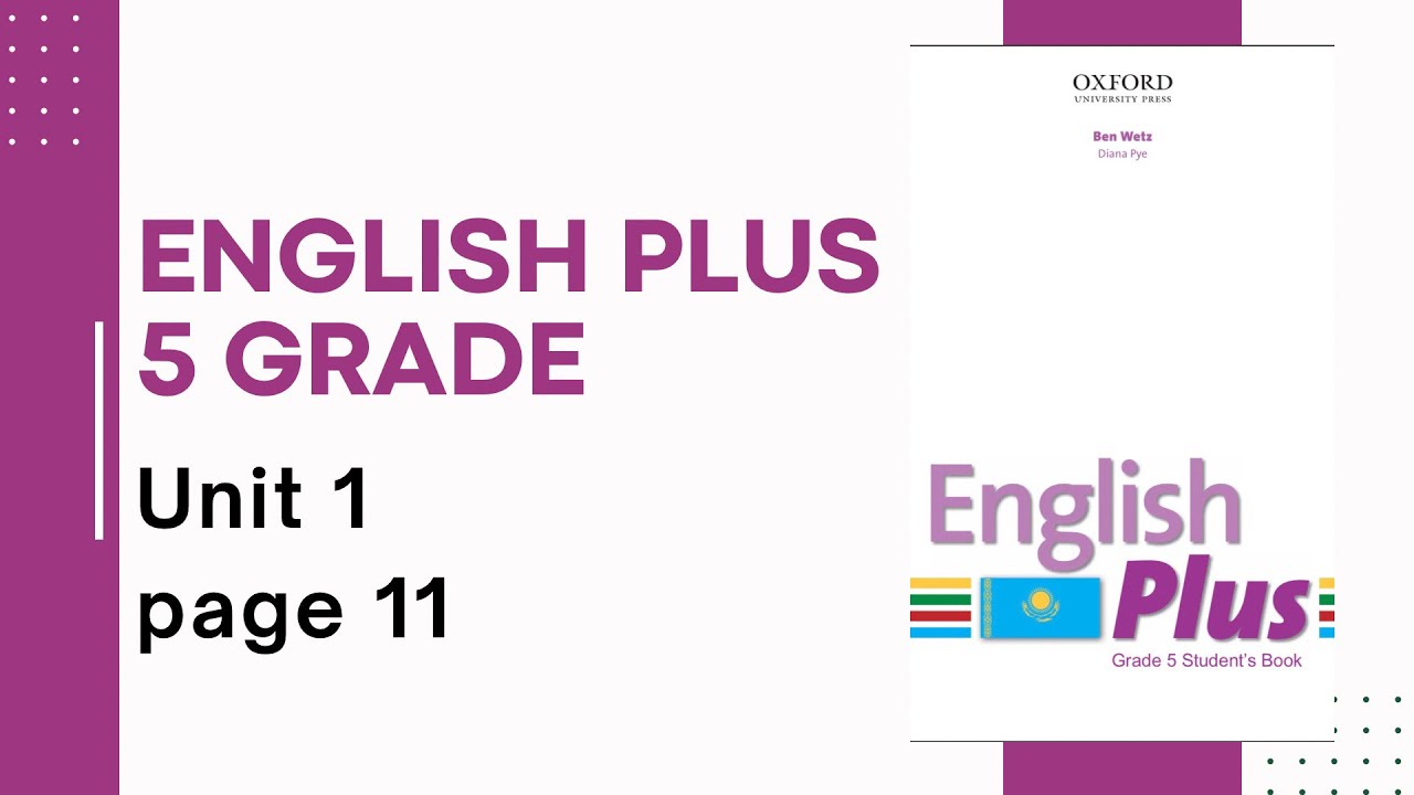 English Plus Student’s book 5 grade | unit 1 | page 11 Reading for ...