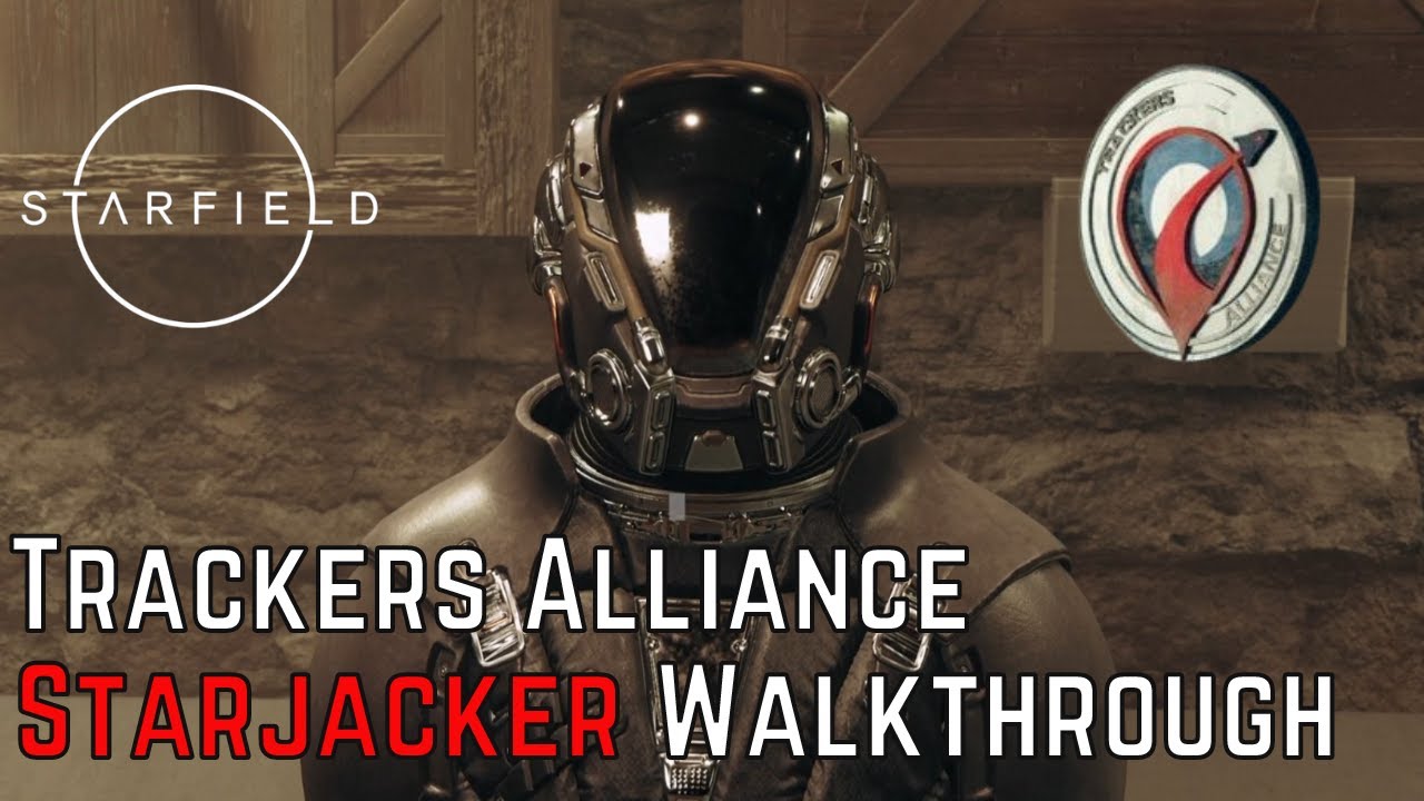 STARFIELD: Trackers Alliance Initiation Mission - The Starjacker ...