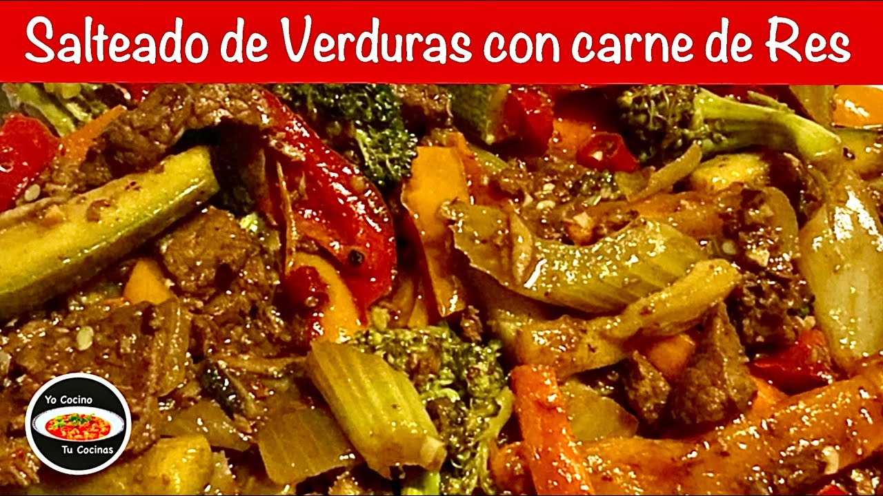 Salteado de Verduras con Carne de Res Receta Fácil y Saludable Comida ...