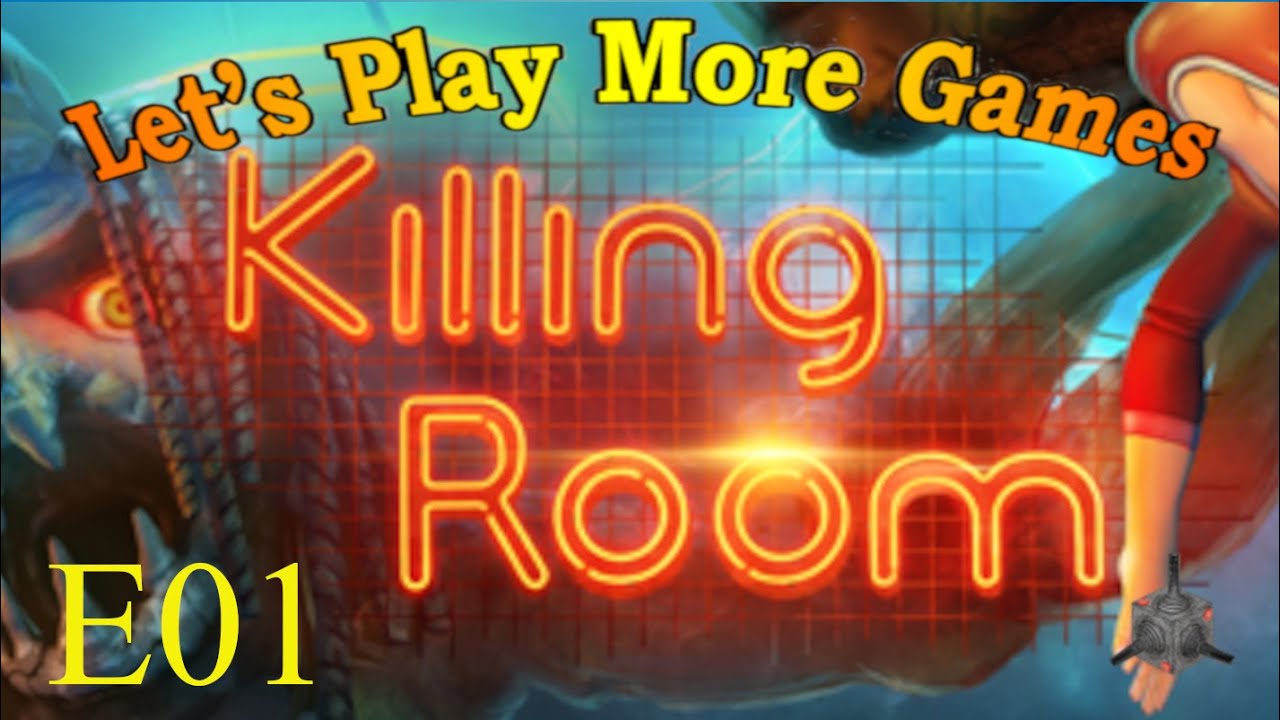 Killing Room E01 - Room Complete - YouTube