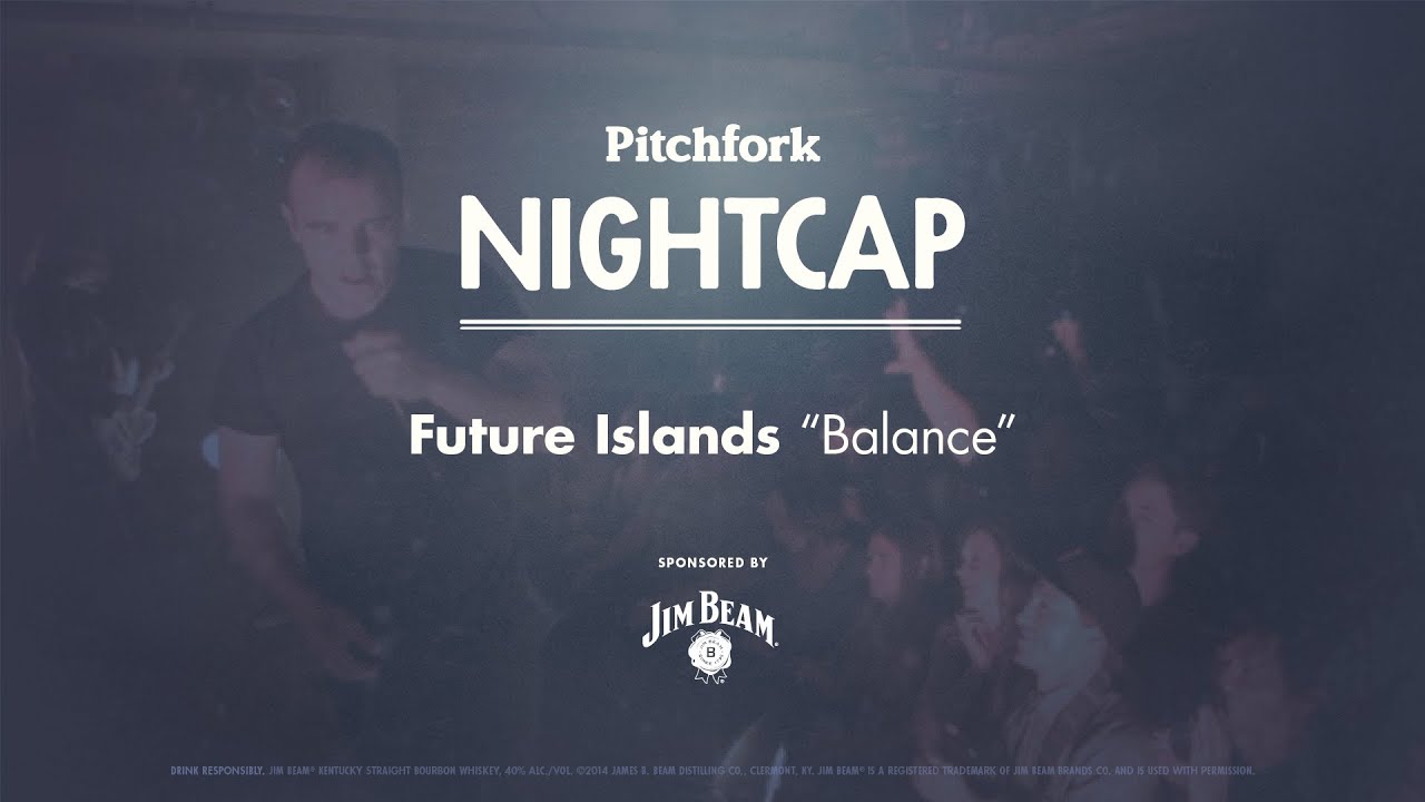 Future Islands perform "Balance" - Pitchfork Nightcap - YouTube